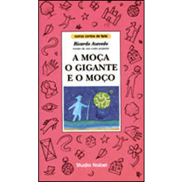 A Moça O Gigante E O Moço / Ricardo Azevedo | Shopee Brasil
