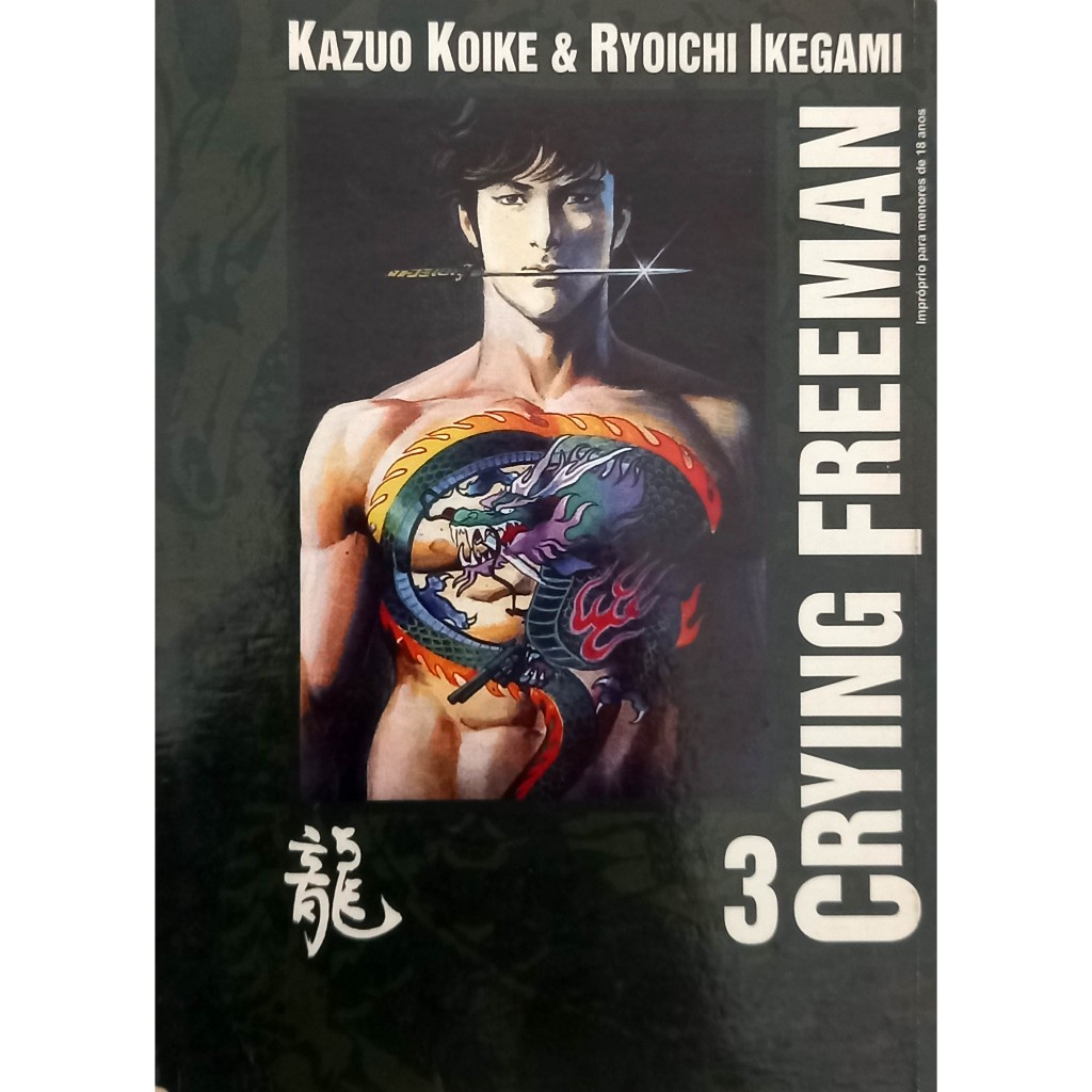 Mangá Crying Freeman 3 - Kazuo Koike & Ryoichi Ikegami - Panini Comics ...
