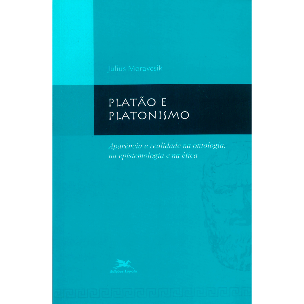 Platão e platonismo - Julius Moravcsik | Shopee Brasil