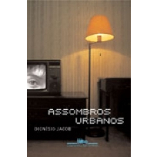 Assombros Urbanos - Dionisio Jacob | Shopee Brasil