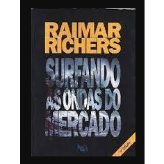 Surfando As Ondas Do Mercado - Raimar Richers | Shopee Brasil