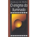 O enigma do iluminado (Anthony de Mello) | Shopee Brasil