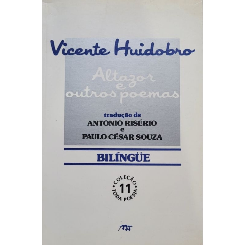 Altazar E Outros Poemas (Bilíngue) - Vicente Huidobro | Shopee Brasil