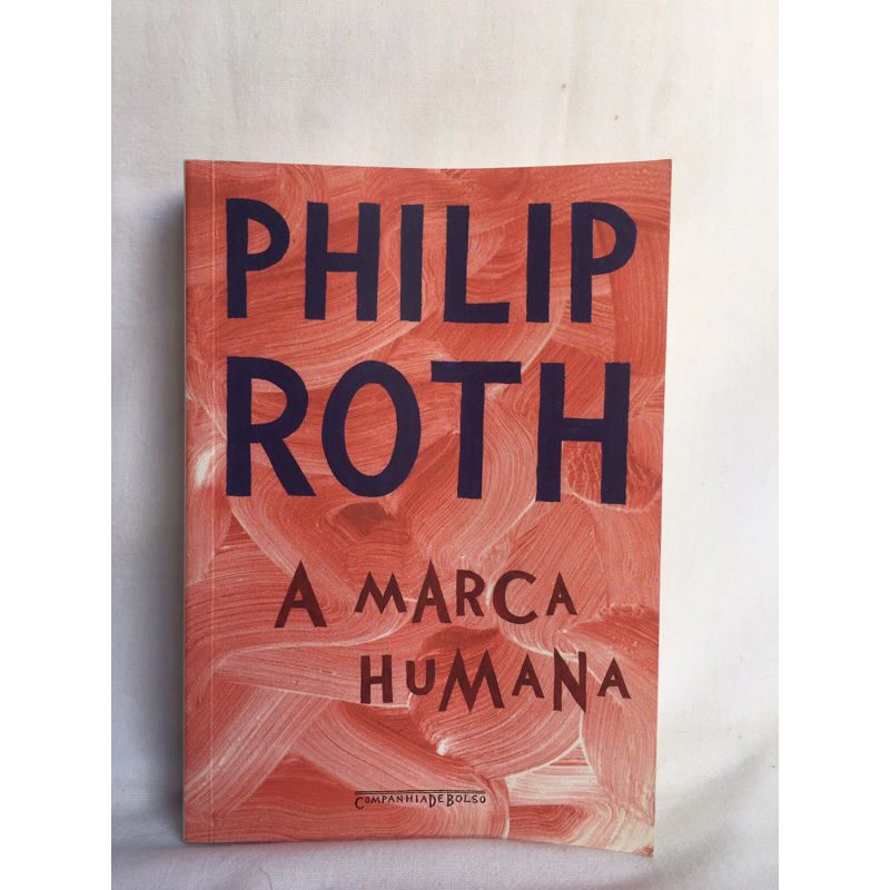 A Marca Humana Philip Roth | Shopee Brasil
