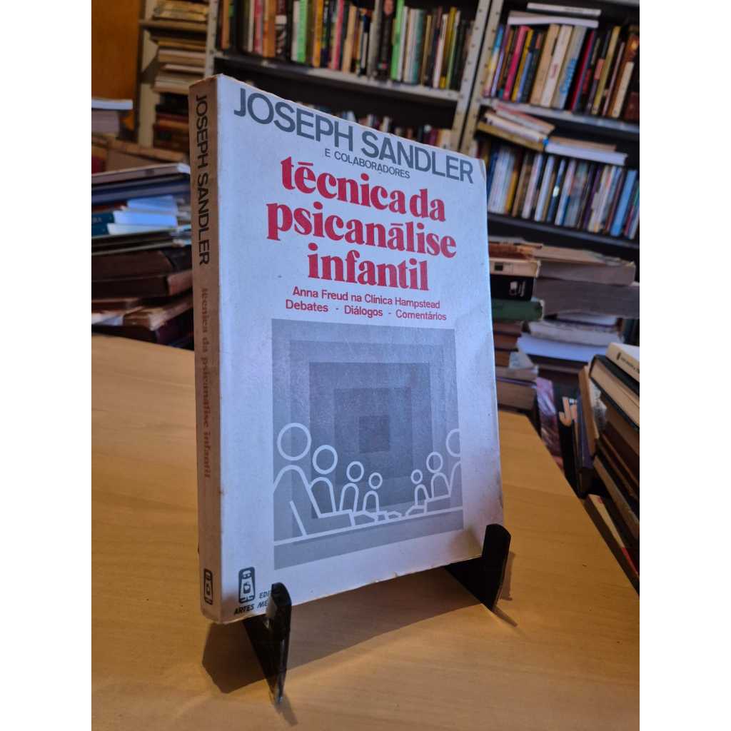 Livro: Técnica da psicanálise infantil - Joseph Sandler | Shopee Brasil