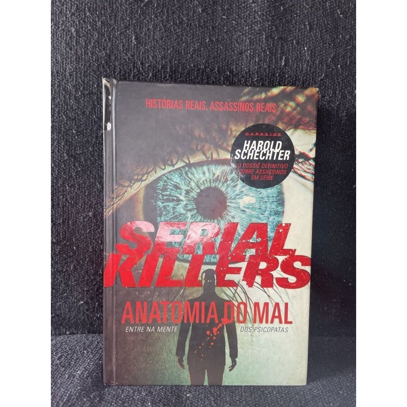 Livro Anatomia do mal - Serial killers - Darkside | Shopee Brasil