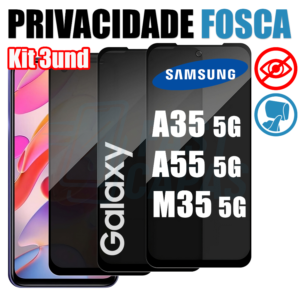 Kit 3 Película Privacidade Fosca p/ Samsung Galaxy A35 A55 M35 5G Não ...