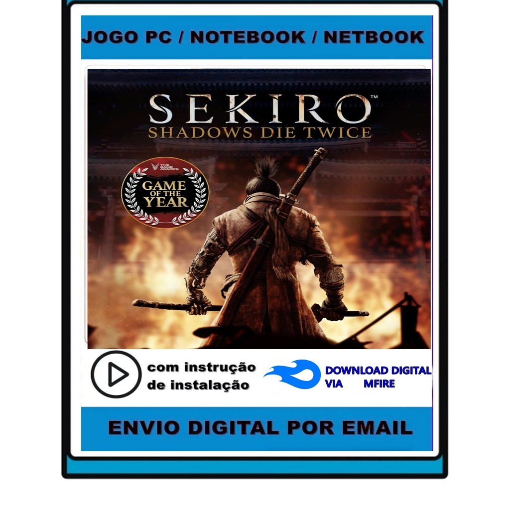 Sekiro Shadows Die Twice - GOTY Edition - Pc | Shopee Brasil