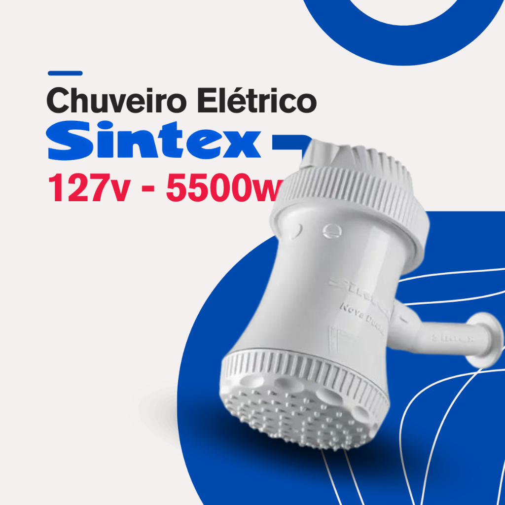 Chuveiro Elétrico NOVA DUCHA SINTEX 127V 5500W 3 Temperaturas Econômico ...