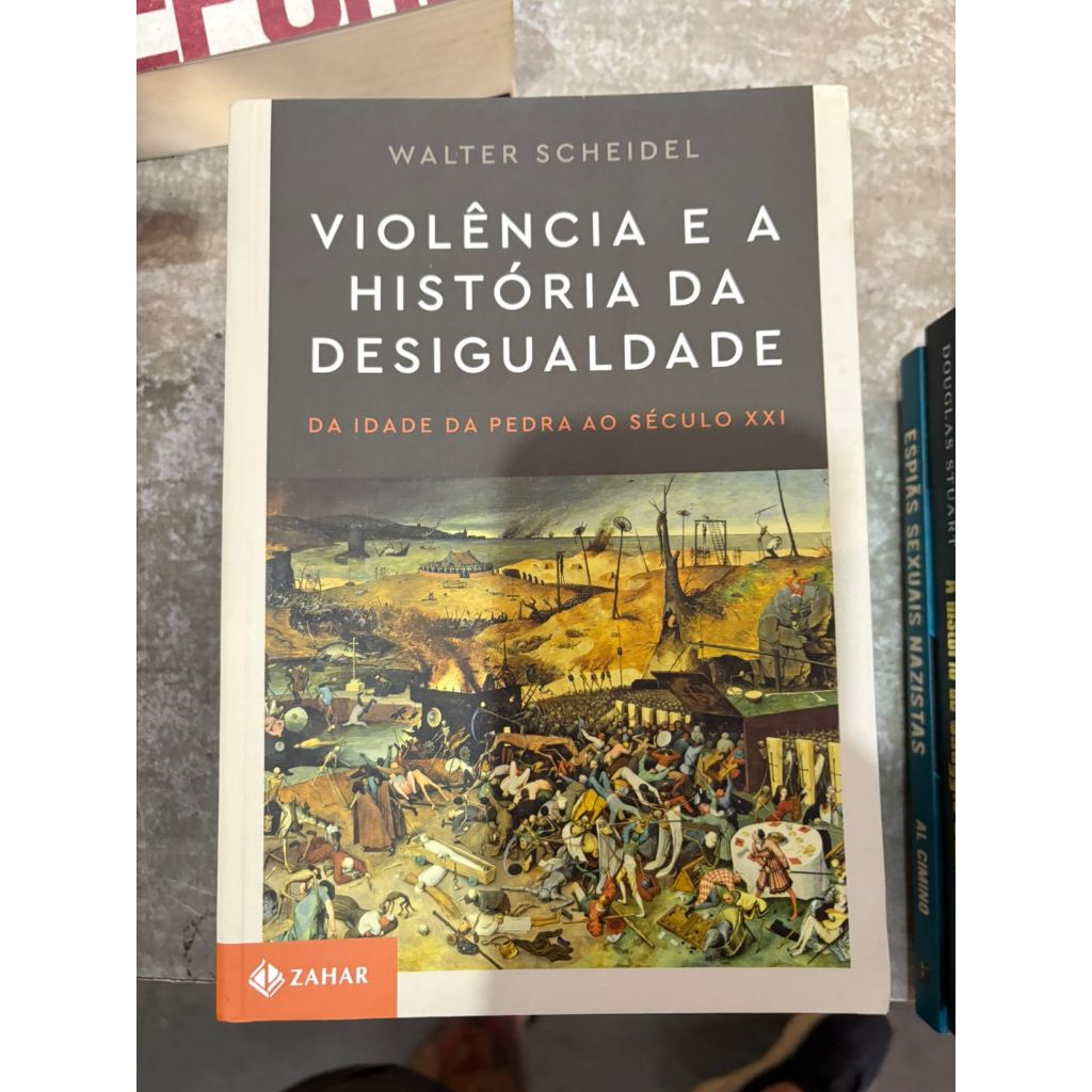 Violência e a História da Desigualdade - Walter Scheidel | Shopee Brasil