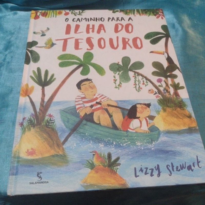 O Caminho para a Ilha do Tesouro - Lizzy Stewart | Shopee Brasil