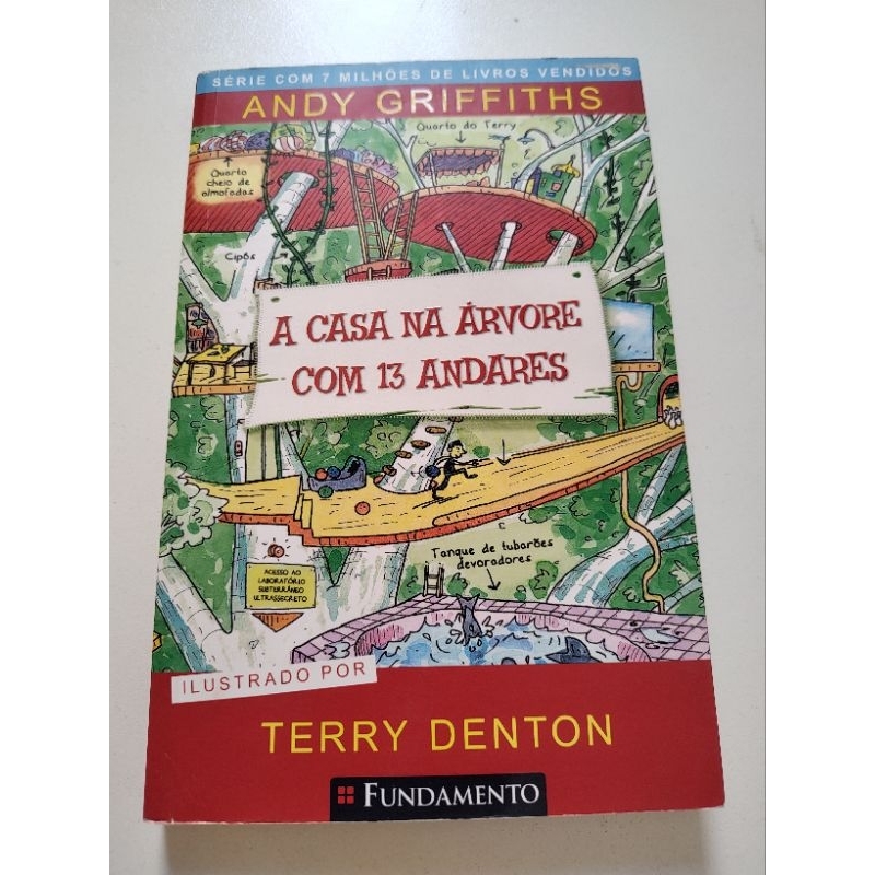 A Casa na Árvore com 13 Andares: Andy Griffiths - Terry Denton ...