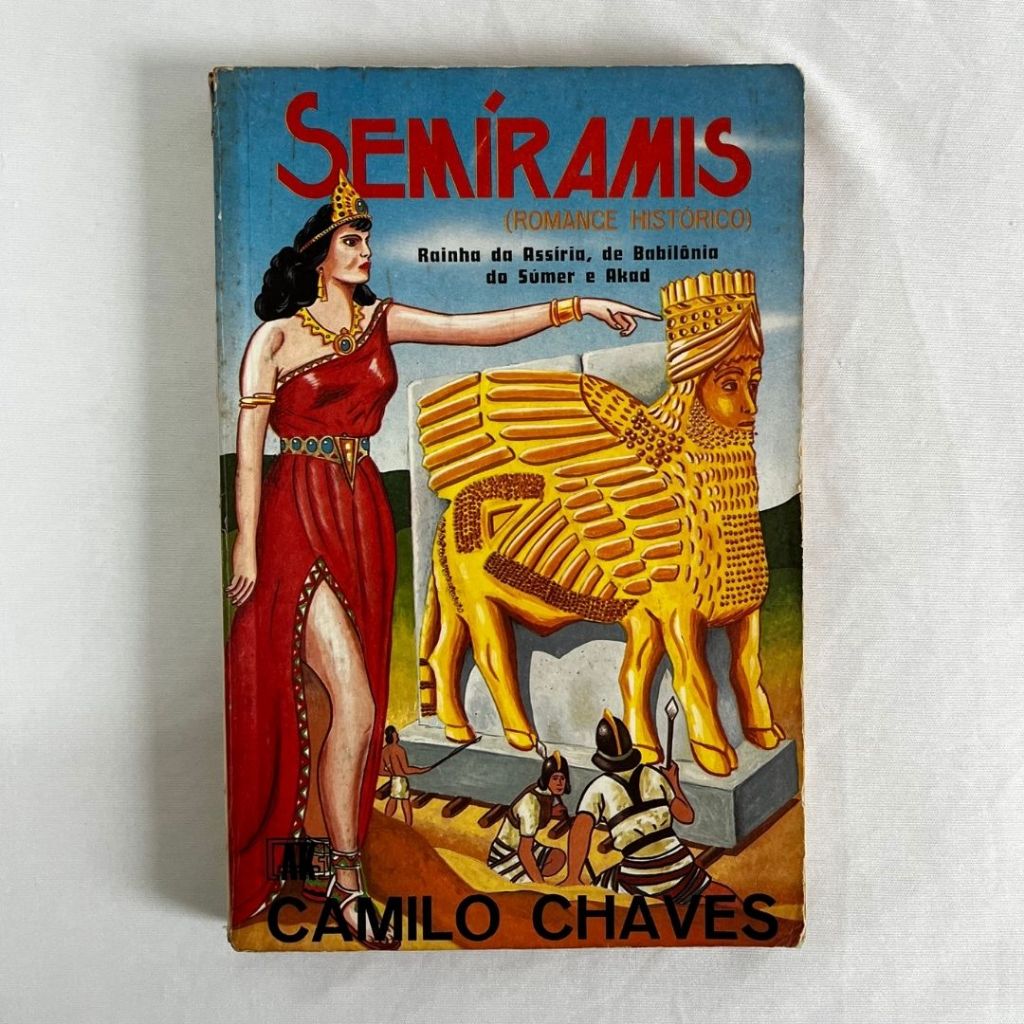 Semiramis Rainha Da Assiria,De Babilónia Da Súmer E Akad Camilo Chaves ...