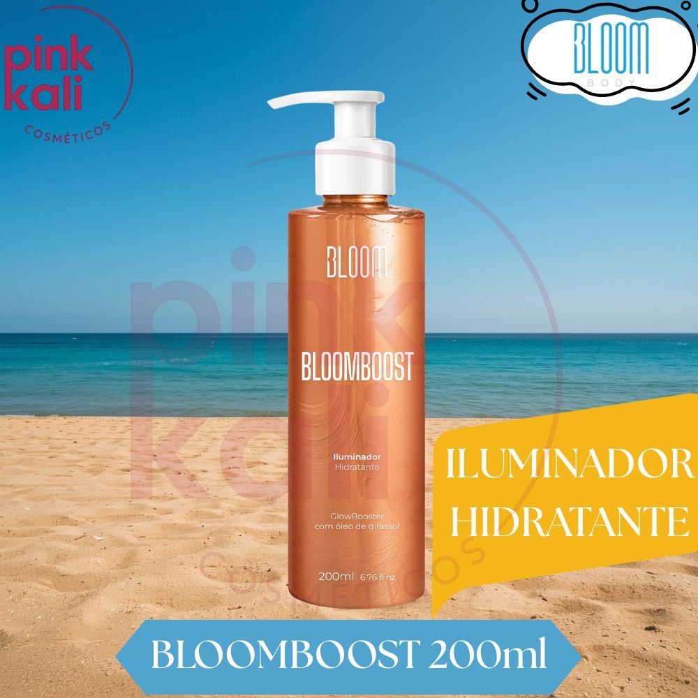 Iluminador Corporal Bloomboost 200ml Glow Perfeito e uma Pele Irradiante Dourado Bloom Bronzeado ...
