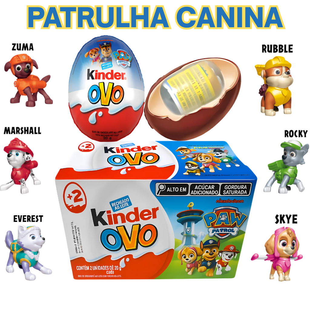 Chocolate ao Leite Kinder Ovo Patrulha Canina Com Surpresa Brinquedo ...