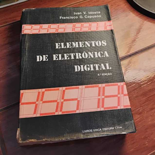 Elementos de Eletrônica Digital • 4ª Edição • Livro Técnico Engenharia ...