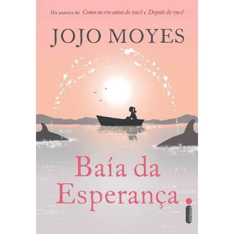 Jojo Moyes - Baía da esperança | Shopee Brasil