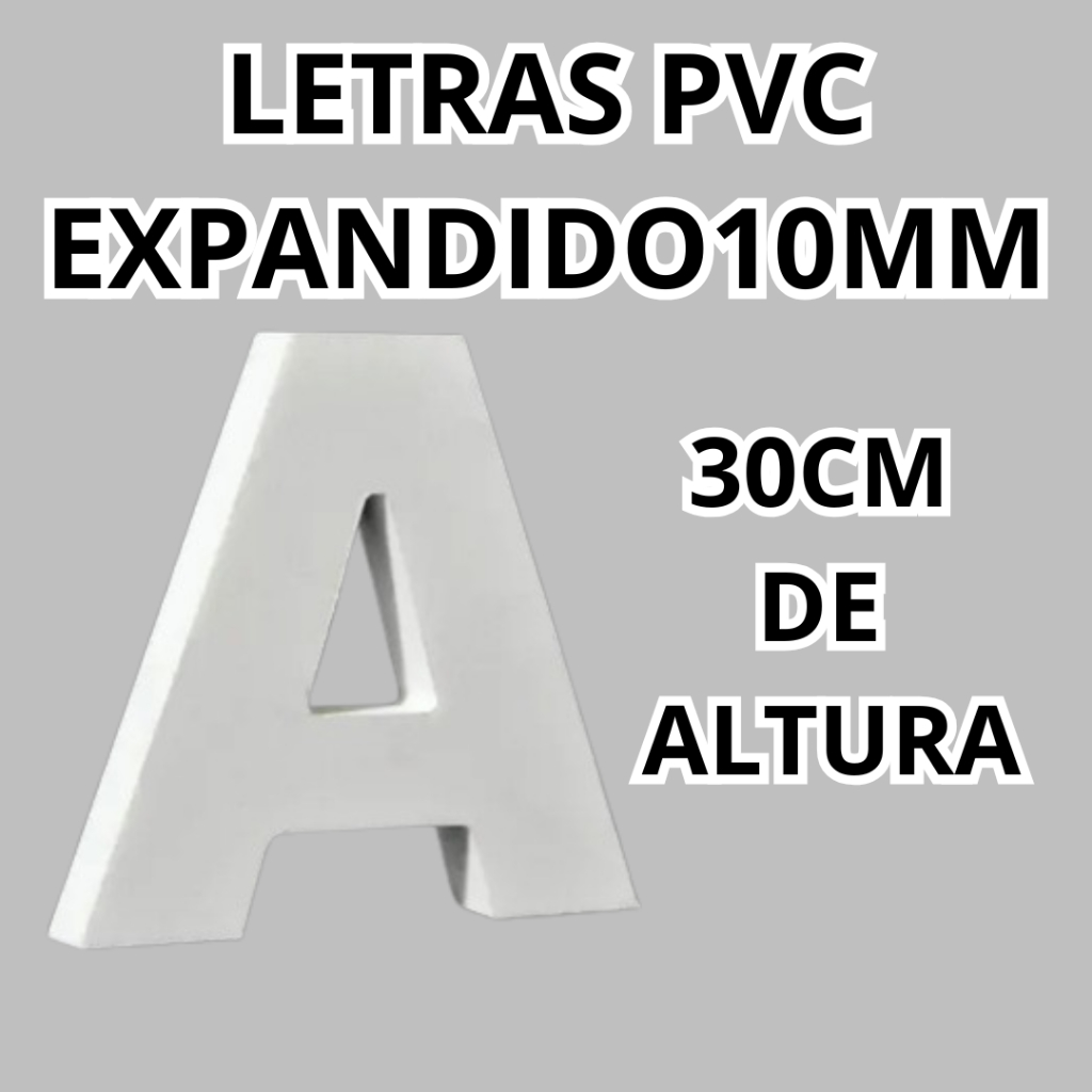 Letra em PVC Expandido 10mm - 30cm de Altura - Branco | Shopee Brasil
