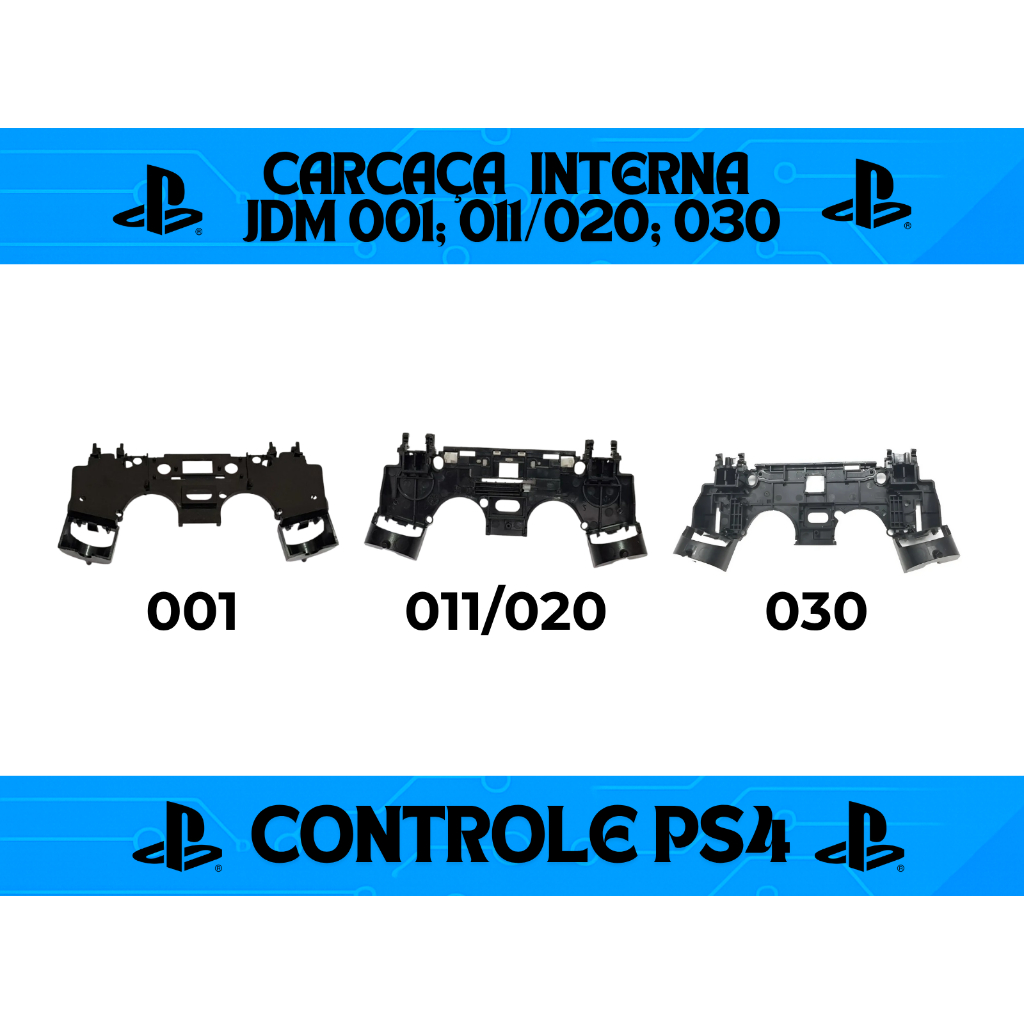 Carcaça Suporte Interno Modelo Jdm 001/011 e 020/ 030 Controle Ps4 ...