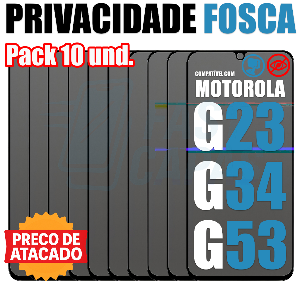Kit 10 Película Privacidade Fosca Motorola G23 G34 G53 Cerâmica Anti ...