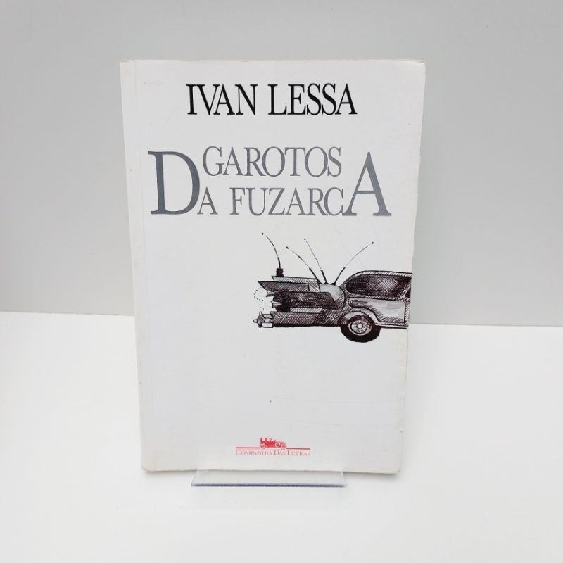 Garotos da Fuzarca – Ivan Lessa (Livro Usado) | Shopee Brasil