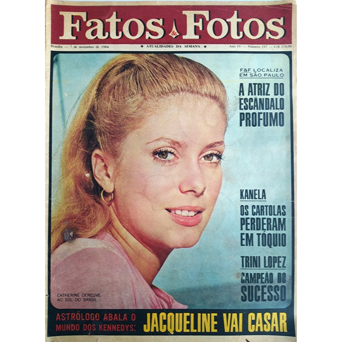 Revista Fatos e Fotos - N° 197 - Ano 1964, Catherine Deneuve, Bloch ...