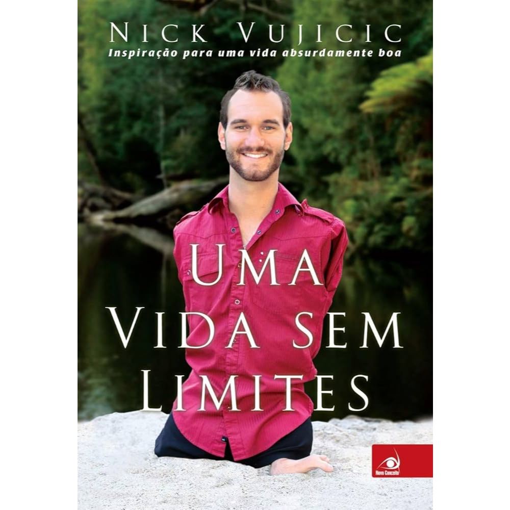 Livro: Uma Vida Sem Limites autor Nick Vujicic | Shopee Brasil