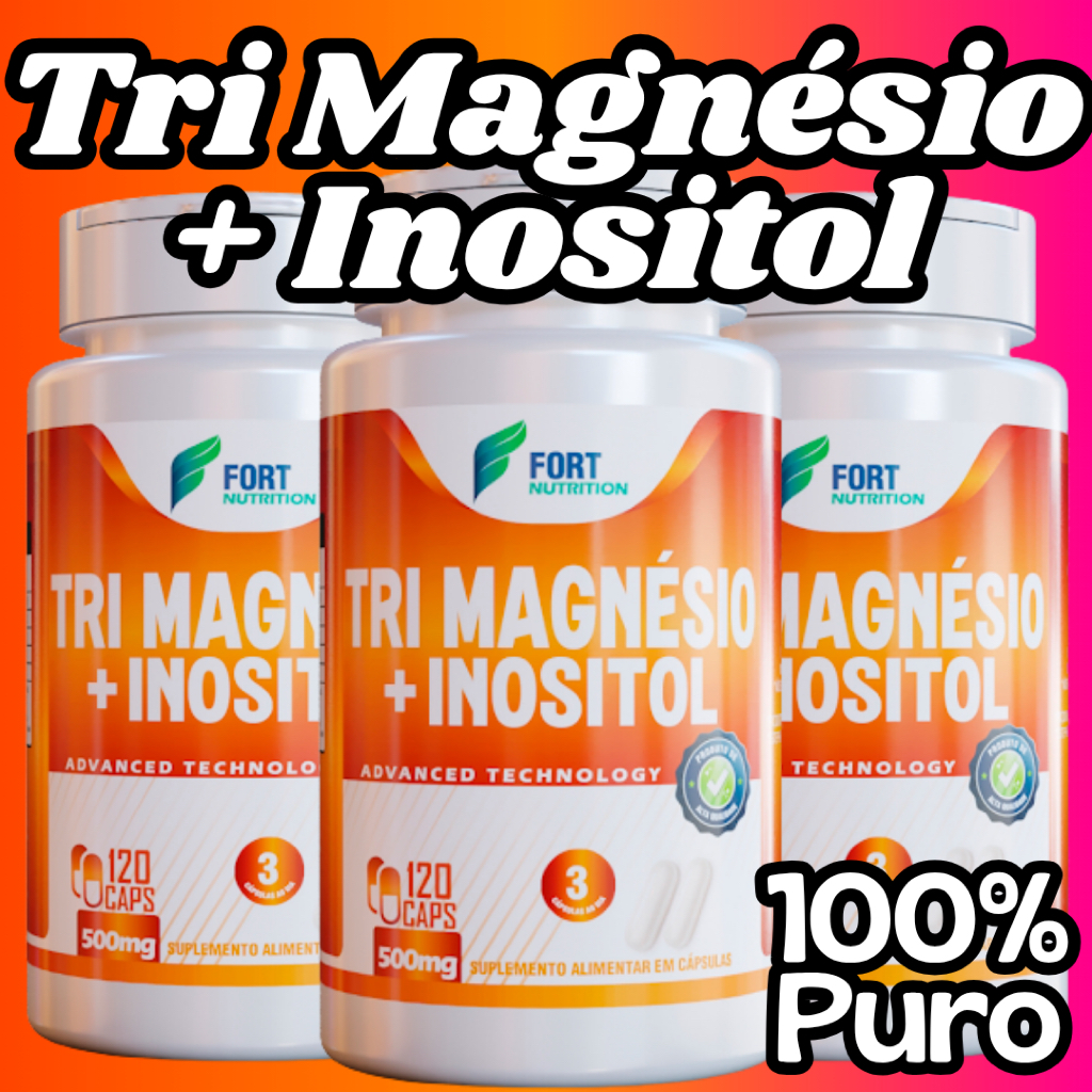 Tri Magnésio+Inositol Fort Nutrition | Magnésio Dimalato+Quelato ...