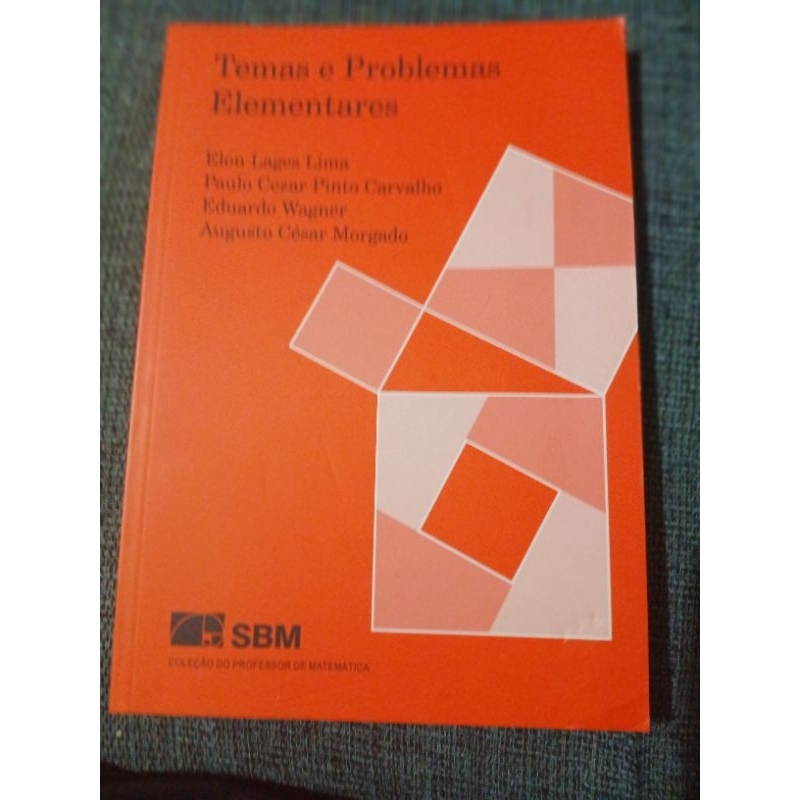Temas e Problemas Elementares - Elon Lages Lima e Outros | Shopee Brasil
