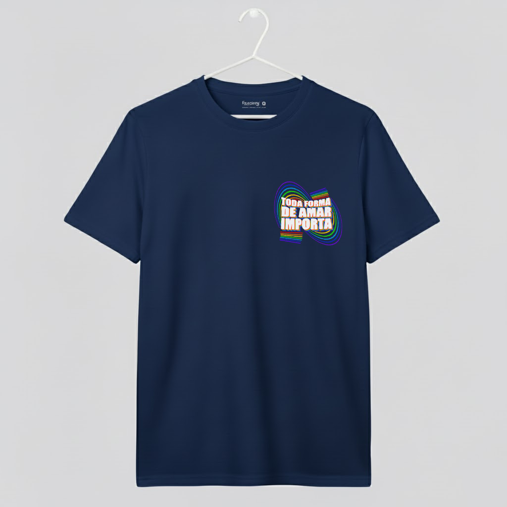 Camiseta Toda Forma de Amar Importa | Shopee Brasil