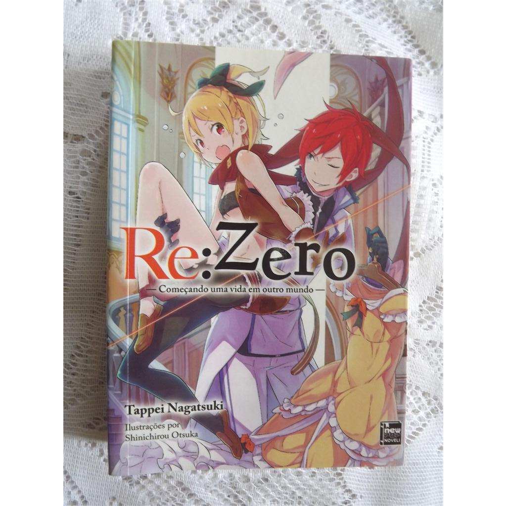 Re:Zero Começando a Vida em outro mundo volume 8 - Tappei Nagatsuki ...