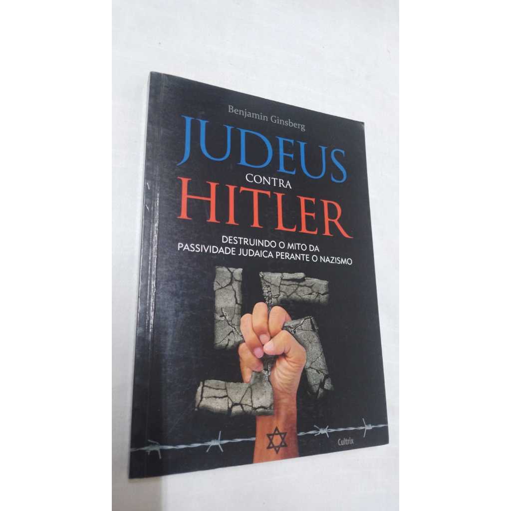 Livro Judeus Contra Hitler - Benjamin Ginsberg ( 6782 ) | Shopee Brasil
