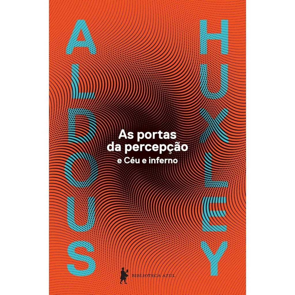 As portas da percepção - Aldous Huxley | Shopee Brasil