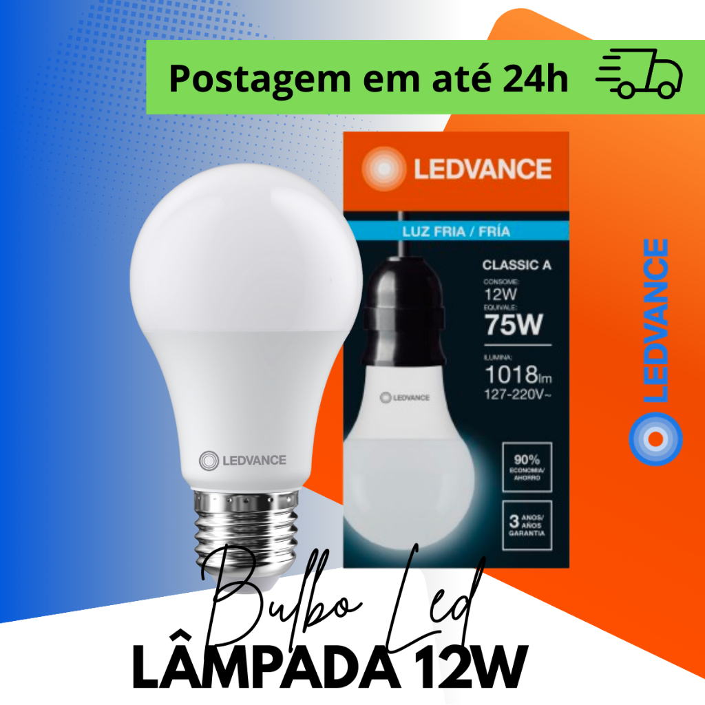 Lampada Bulbo Led 12w Luz Branca 6500k Ledvance Bivolt | Shopee Brasil