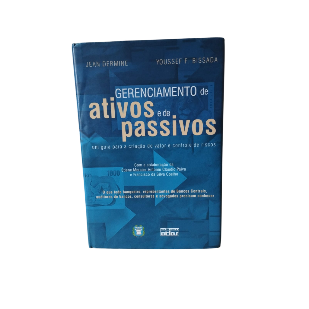 Gerenciamento de Ativos e de Passivos - Jean Dermine e Youssef F ...