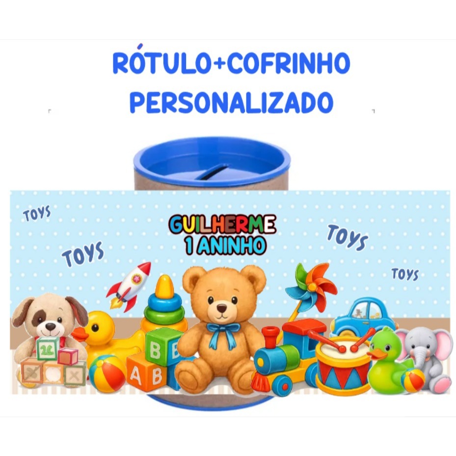 Cofrinho + Rótulo Personalizado Brinquedos Toys - Lembrancinha festa ...