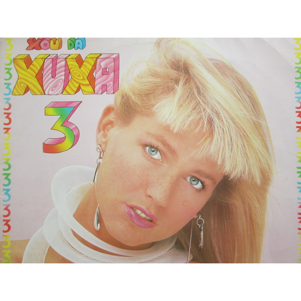 LP Vinil - XUXA - Xou Da Xuxa 3 / 1988 / Com Encarte Duplo Poster ...