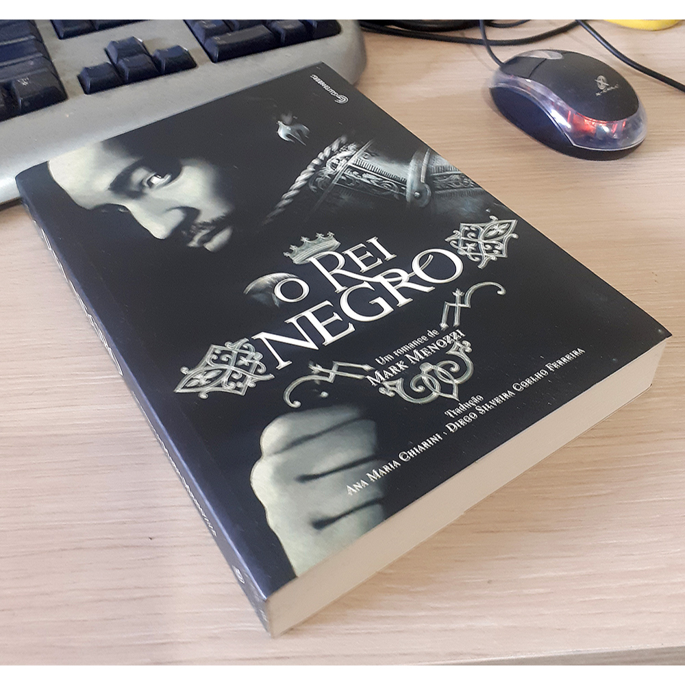 Livro - O Rei Negro - Mark Menozzi Tradução Ana Maria Chiarini / Diego ...