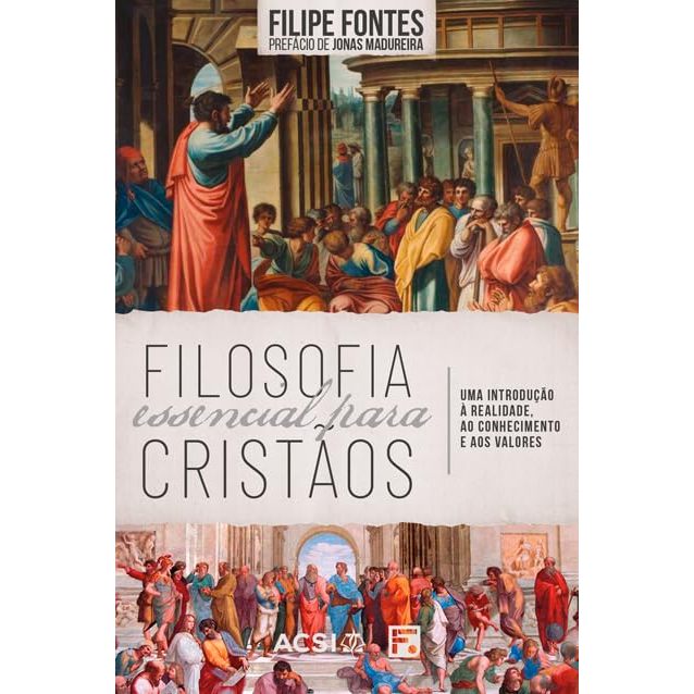 Filosofia Essencial Para Cristãos - Felipe Fontes | Shopee Brasil