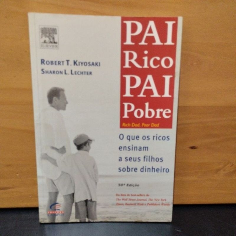 Pai Rico Pai Pobre - Robert T. Kiyosaki - Sharon L.Lechter - Usado ...