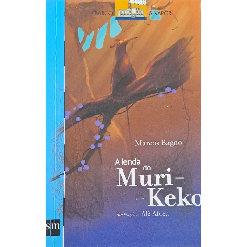 A LENDA DO MURI KEKO - Marcos Bagno | Shopee Brasil