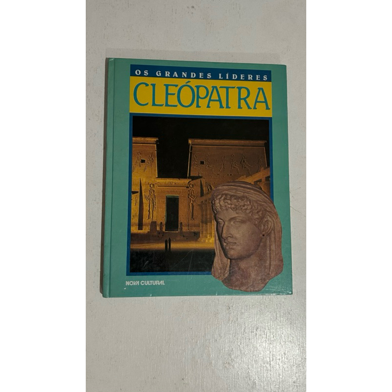 Cleópatra - Dorothy e Thomas Hoobler (coleção Os grandes líderes ...