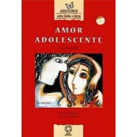 LIVRO AMOR ADOLESCENTE - COL. ENTRE LINHAS E LETRAS, DE ELIAS JOSÉ ...