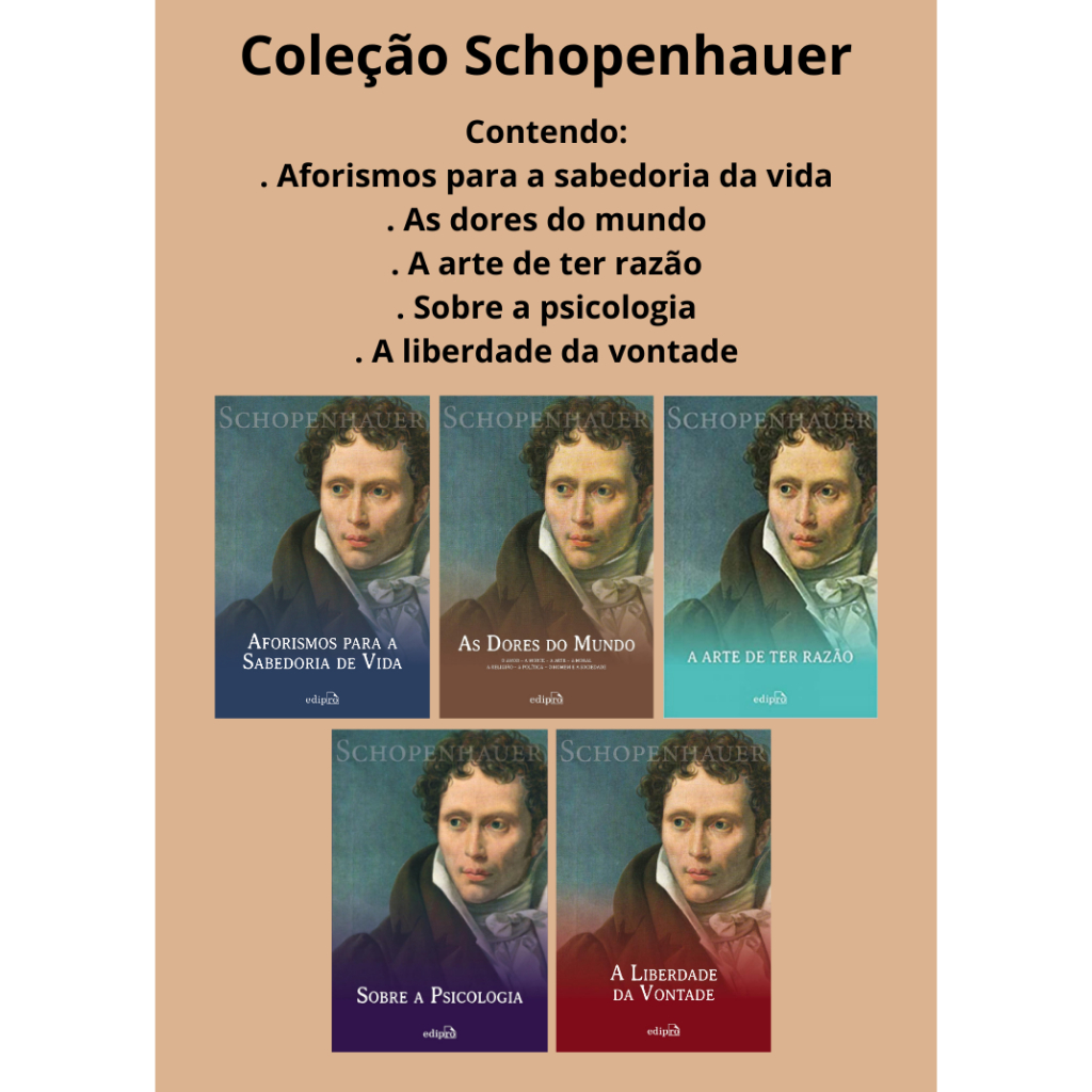 Livro Schopenhauer - Sabedoria da vida + Arte de ter razão + Sobre a ...