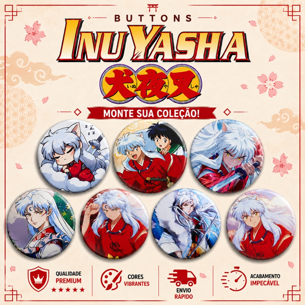 Botton - Inu Yasha Sesshomaru Kagome | Shopee Brasil