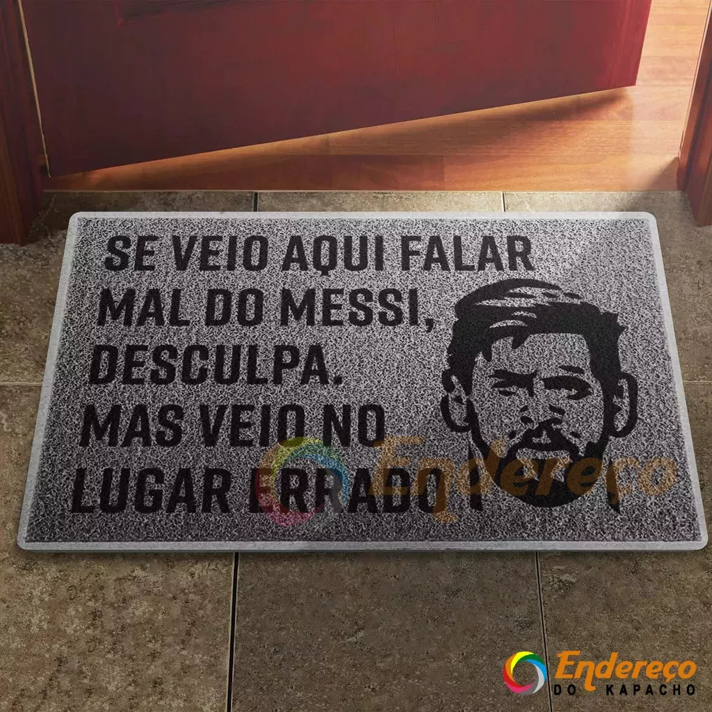 Tapete Capacho Se Veio Falar Mal do Messi Lugar Errado | Shopee Brasil