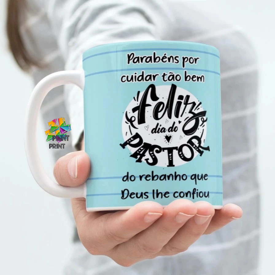 Caneca Porcelana FELIZ DIA DO PASTOR - est. 3 PARABÉNS POR CUIDAR TÃO ...