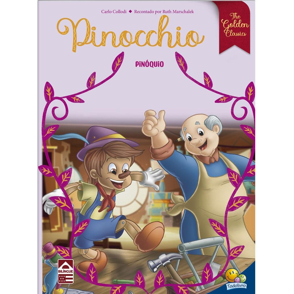 LIVRO INFANTIL THE GOLDEN CLASSICS: PINOCCHIO | TODOLIVRO | Shopee Brasil