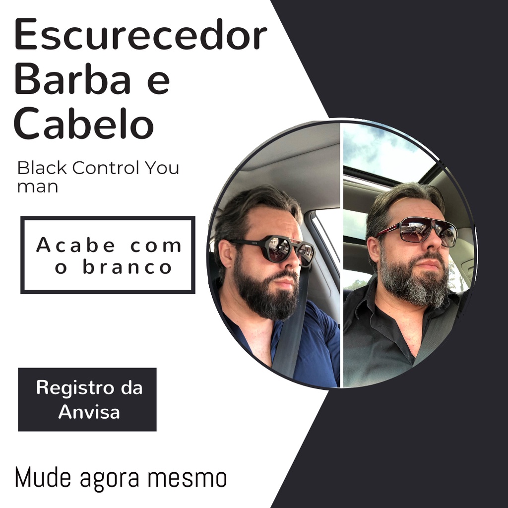 Black Control Escurecedor De Barba E Cabelo Grisalho ou Branco You Man ...