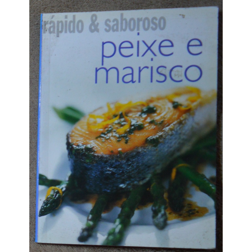 RÁPIDO & SABOROSO: PEIXE E MARISCO | Shopee Brasil